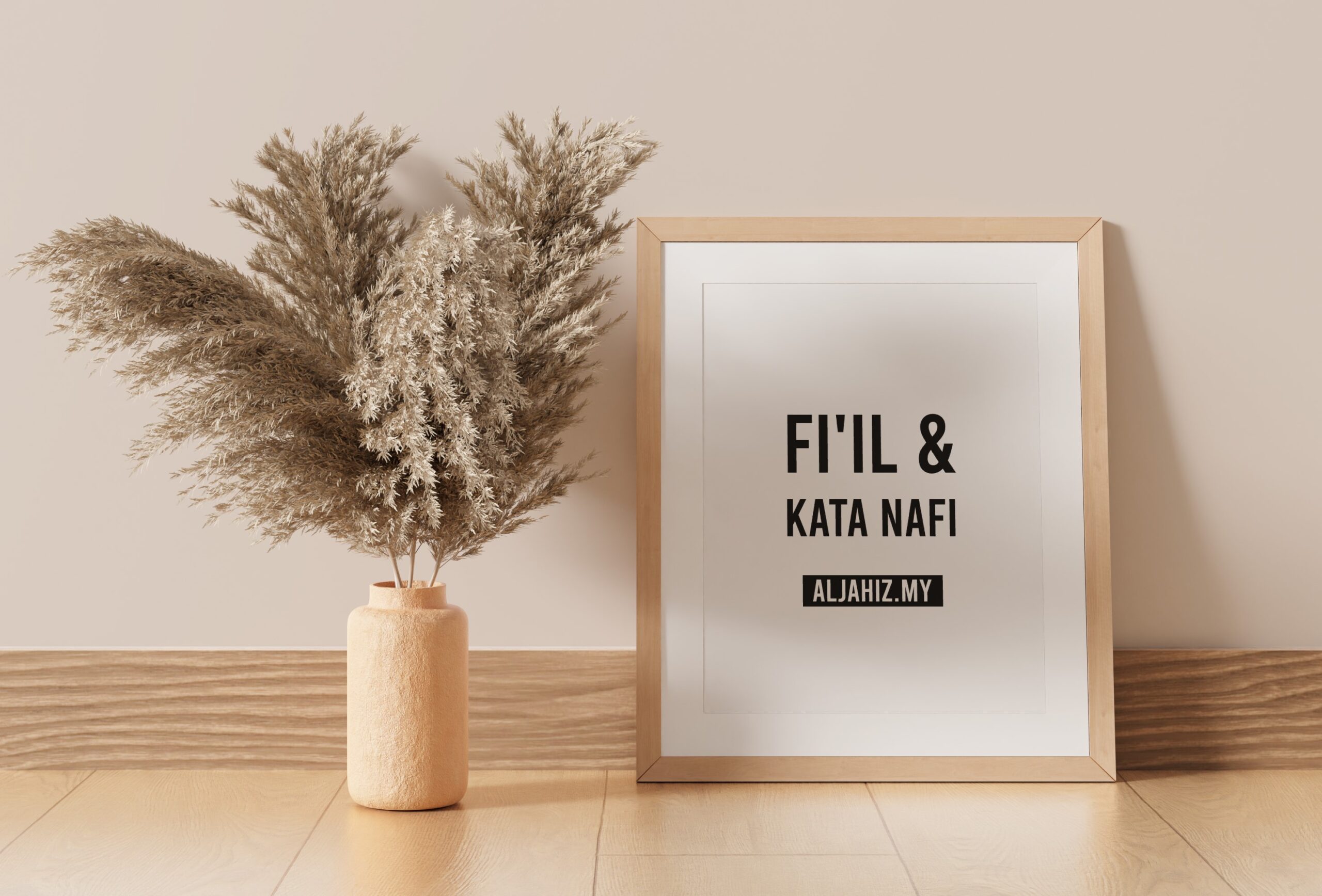 Fi`il & Kata Nafi - Aljahiz Training & Event